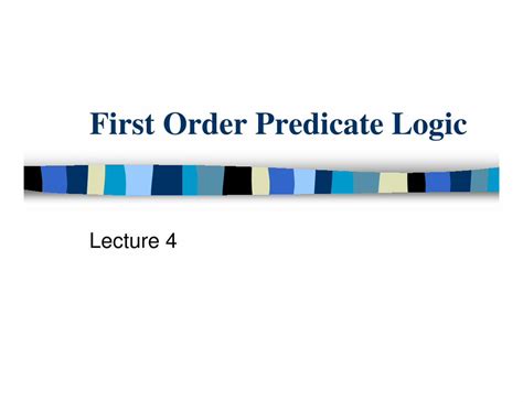 Image result for Predicate Logic First Order Predicate Dstl