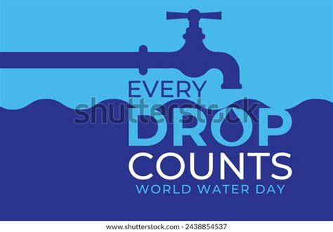 Image result for Every Drop Counts
