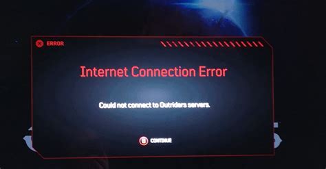 Image result for Outriders Internet Connection Error
