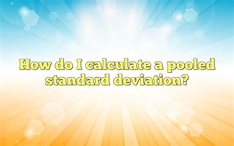 Image result for Pooled Stdev