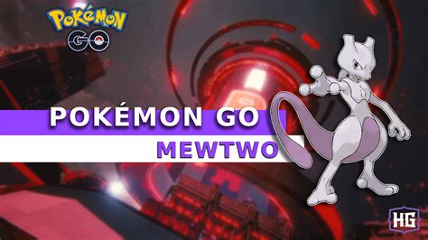 Pokémon GO: Shadow Mewtwo Raid Guide