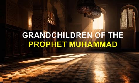 Family Tree of Prophet Muhammad - Who Muhammad Is