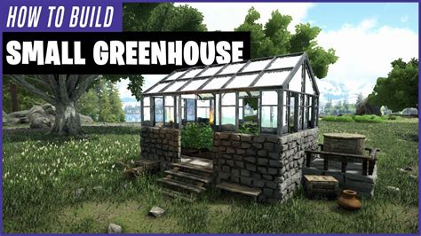 Image result for Greenhouse Tutorial Ark