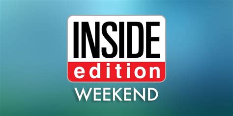 Image result for Inside Edition 2015 Promo