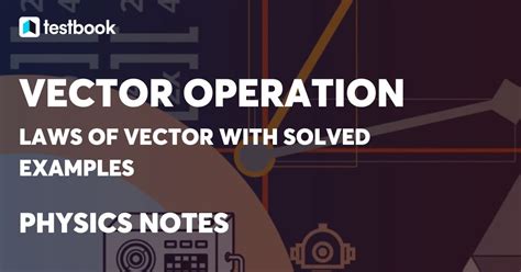 Image result for Vector Operation Notes