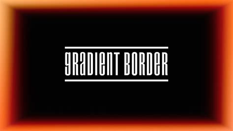 Image result for Gradient Border