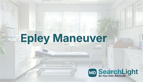 Epley Maneuver - MD Searchlight