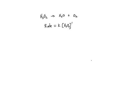 Image result for Decomposition of H2O2 Follows First Order
