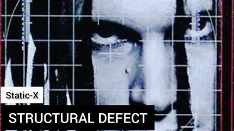 Image result for Structural Defect Static-X