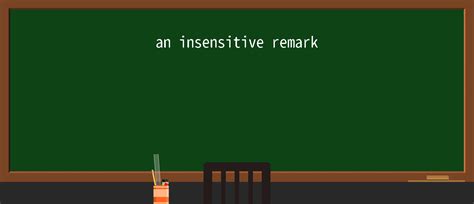 Image result for Insensitive Definition