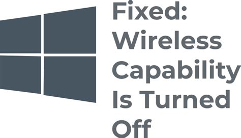 Image result for Wireless Capability Is Turned Off How to Fix