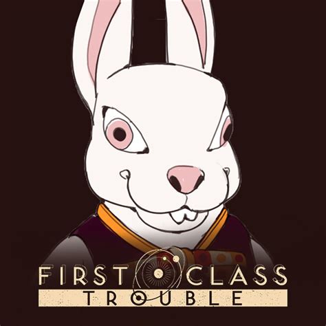 Image result for First Class Trouble Key Art