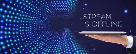 Image result for Stream Offline Picture
