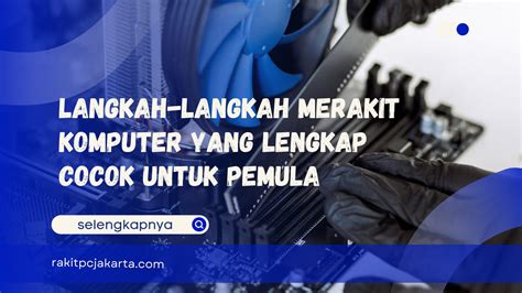 Image result for Tutorial Merakit Komputer