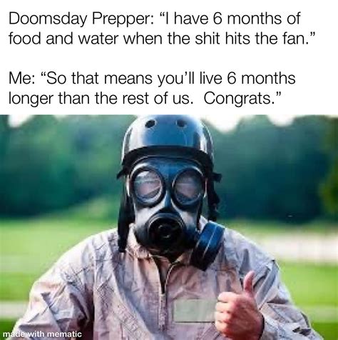 Image result for Doomsday Prepper Meme