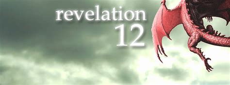 Image result for Revelation 12 Significance
