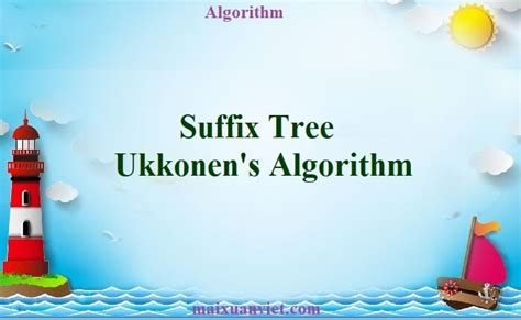 Image result for Ukkonen's Algorithm for Suffix Tree