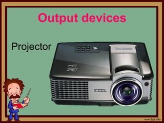 Image result for 5 Output Devices of Computer