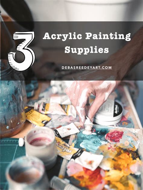 3 Basic Acrylic Painting Supplies - The Minimalist List - For Beginners