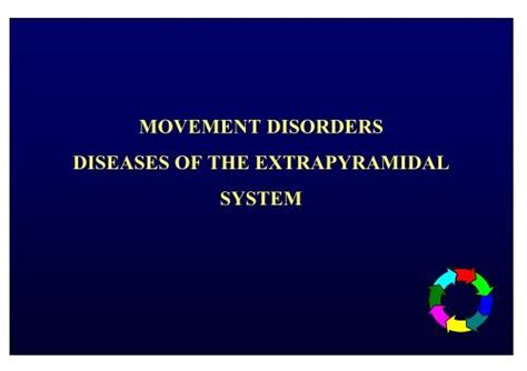Image result for Extrapyramidal Movement Disorders