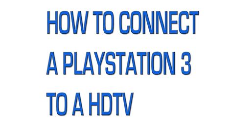 Image result for PS3 TV Connection