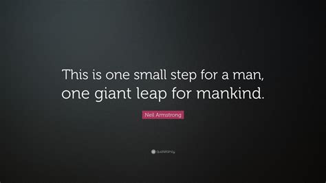 Image result for One Small Step for Man Quote