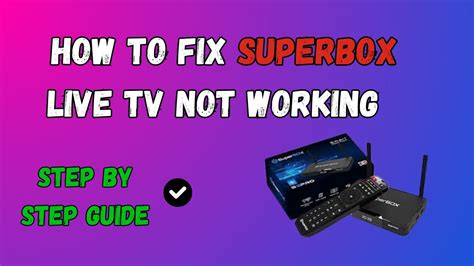 Image result for Superbox How Fix the Problem