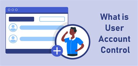 Image result for User Account Control Features