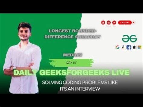 Image result for Longest Bounded Difference Subarray Gfg