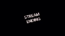 Image result for Ending Stream Text GIF