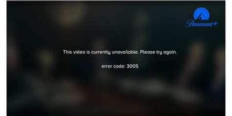 Image result for Paramount Error Code 3005