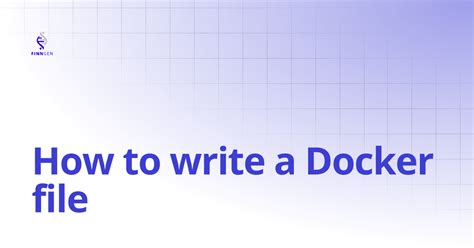 Image result for How to Write Docker File
