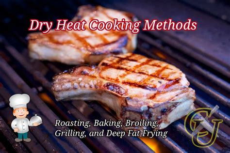 Image result for Two Basic Dry Heat Cooking Methods