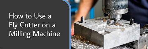 Image result for How to Use Fly Cutter