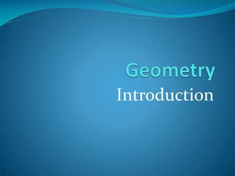 PPT - Geometry PowerPoint Presentation, free download - ID:3052469