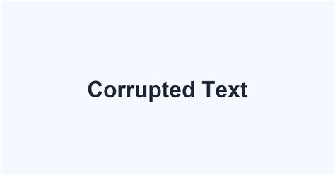 Image result for Corrupted Text