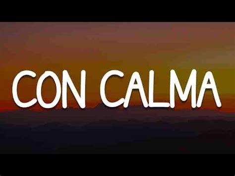 Image result for Con Calma Lyricks