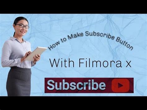 Image result for How to Add Subscribe Button in Filmora 9