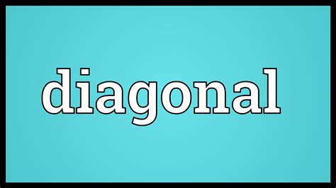 Image result for Diagonal Means