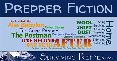 Prepper Fiction - Great Books to Fuel Your Prepping Efforts - Surviving ...
