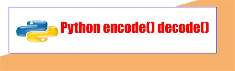 Image result for Decode Python String