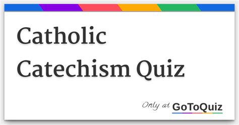 Image result for Catholic Catechism Questions