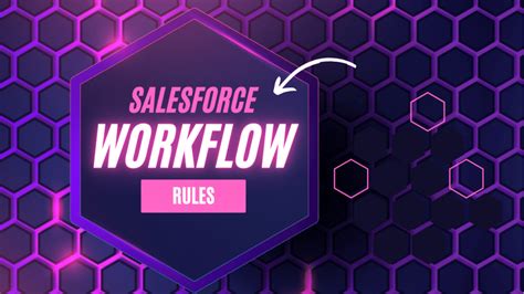 Image result for Salesforce Workflow Examples