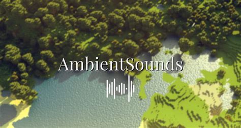 Image result for Minecraft Ambient Sounds Mod