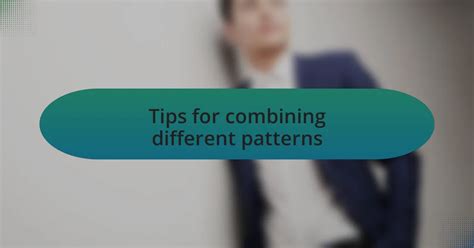 Image result for Combining Patterns