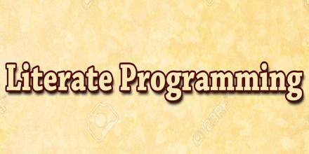 Image result for Literate Programming