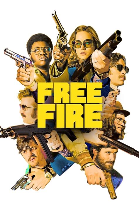Free Fire (2017) — The Movie Database (TMDB)