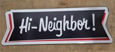 Image result for Hello Neighbor Sign