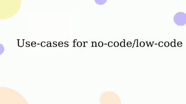 Image result for Low Code No Code Examples Table