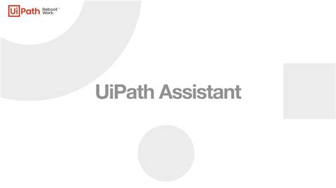Image result for UiPath Assistant Capabilities